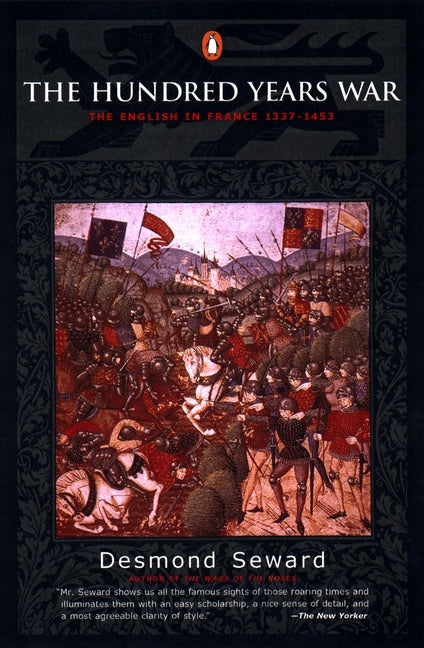 The Hundred Years War: The English in France 1337-1453 — Libros787.com