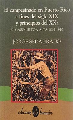 El campesinado en Puerto Rico a fines del siglo XIX y principios del X — Libros787.com