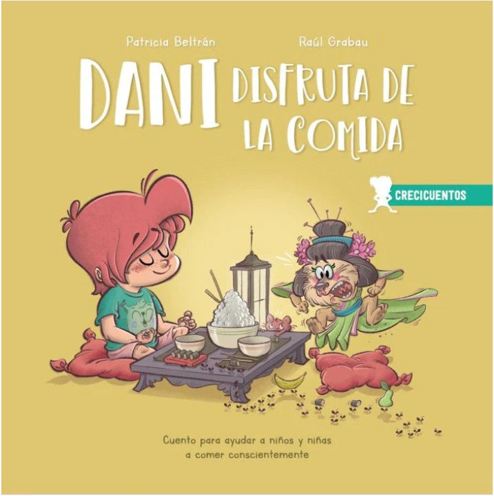 Dani disfruta de la comida - Cuento para ayudar a niños y niñas a come ...