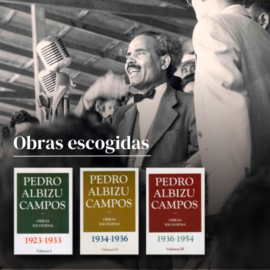 Pedro Albizu Campos: Obras escogidas (Volumen I, II & III) — Libros787.com